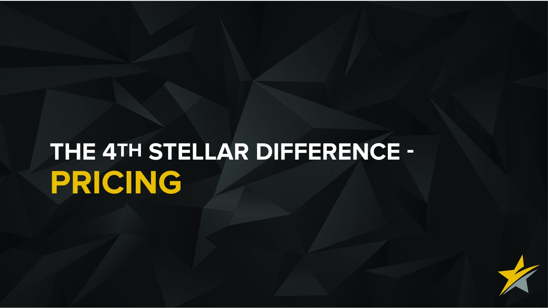 The 4th Stellar Difference - Pricing - The Stellar Financial Group